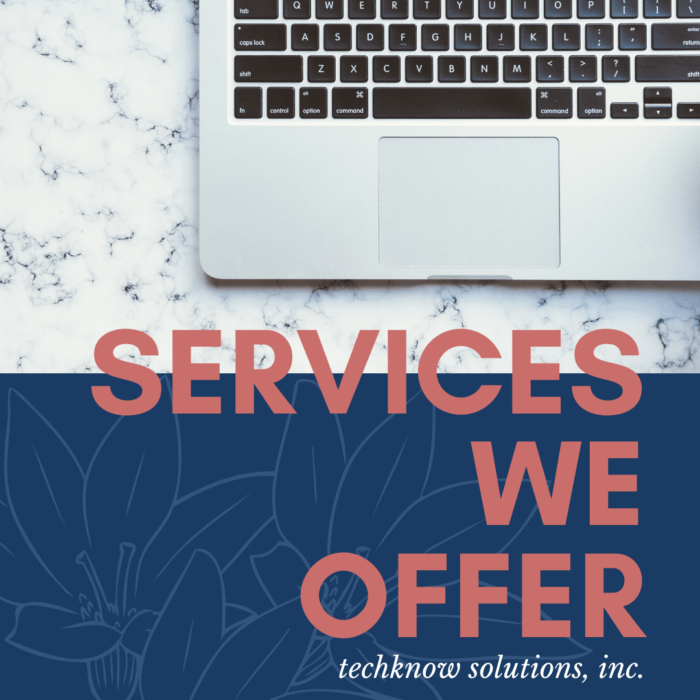 Techknow Solutions | Services We Offer